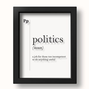 TRANSPARENT Politics Definition Poster Politics Gift Politician Gifts ...