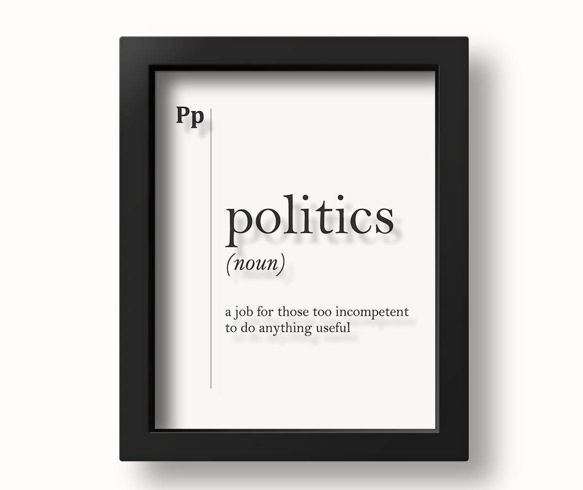 TRANSPARENT Politics Definition Poster Politics Gift - Etsy