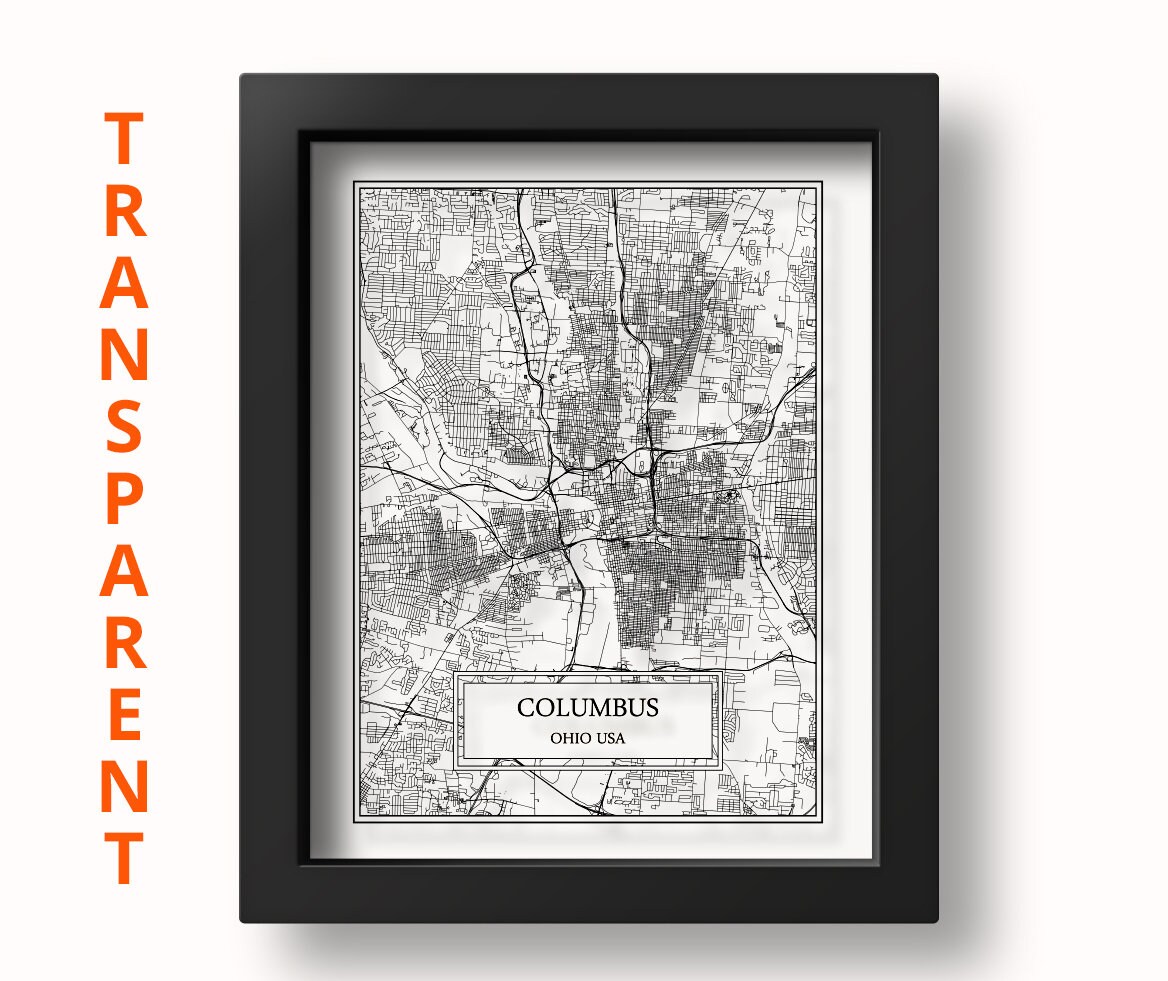 TRANSPARENT Columbus City Map Detailed Columbus Map Columbus Wall Art ...