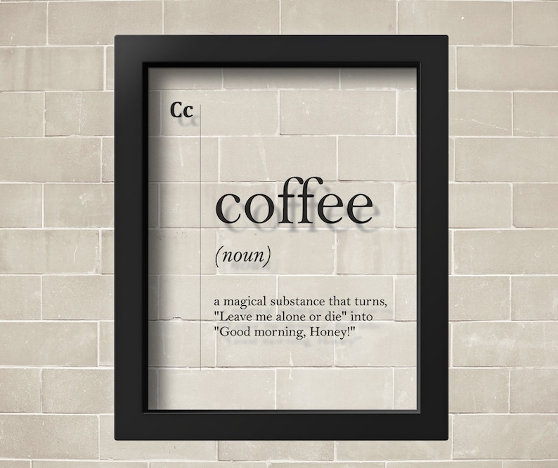 Transparent Coffee Funny Definition Print Gift for Coffee Lover Coffee ...
