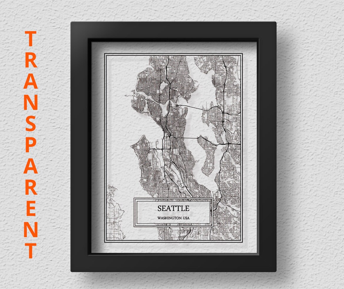 TRANSPARENT Seattle City Map Detailed Seattle Map Seattle Wall Art Seattle Print Seattle Poster ...