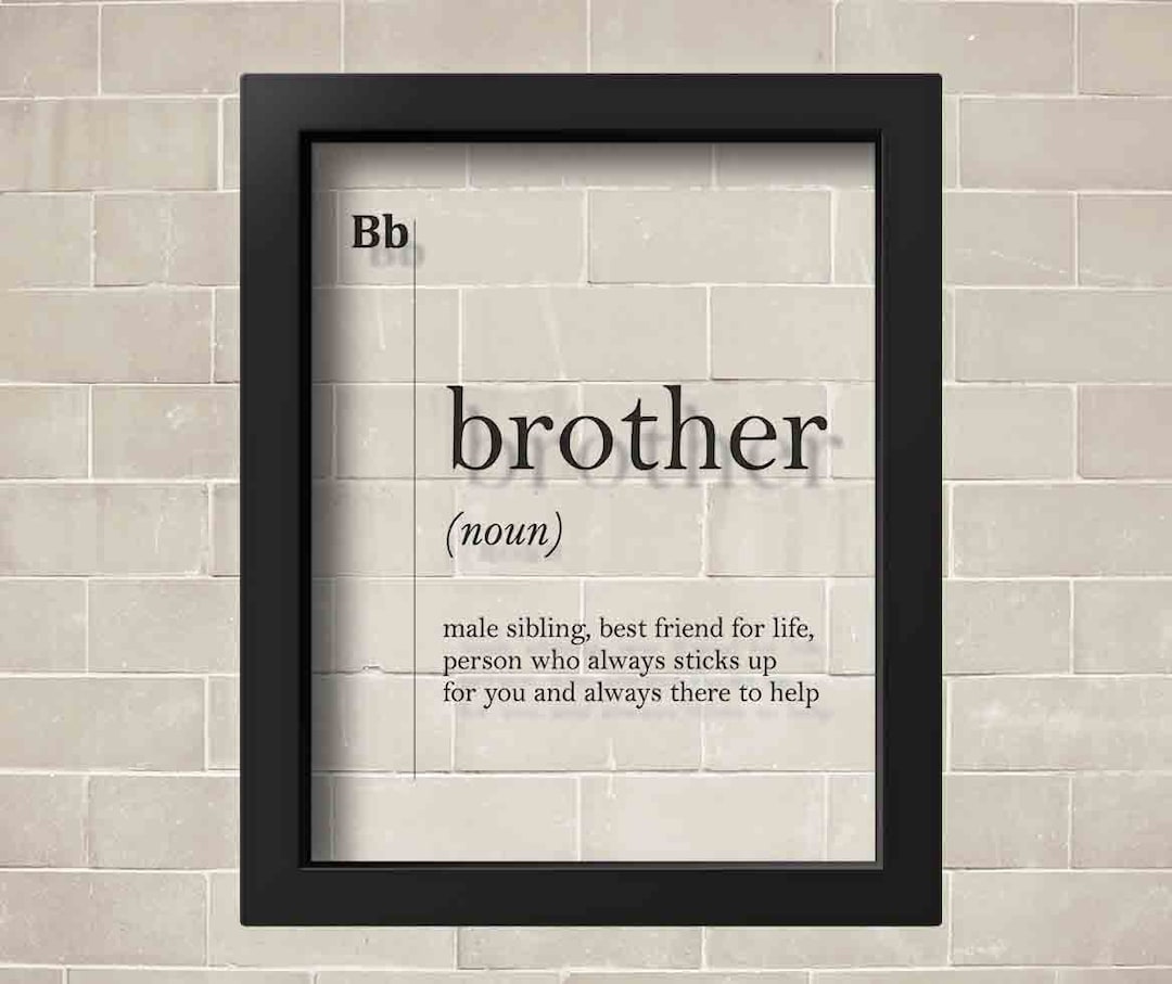 Brother Definition Acrylic Glass Poster, Brother Gift Ideas, Brother ...