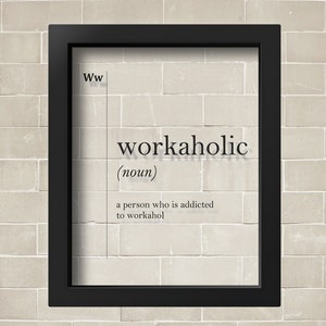 TRANSPARENT Workaholic Definition Print Coworker Gift for Boss Business ...