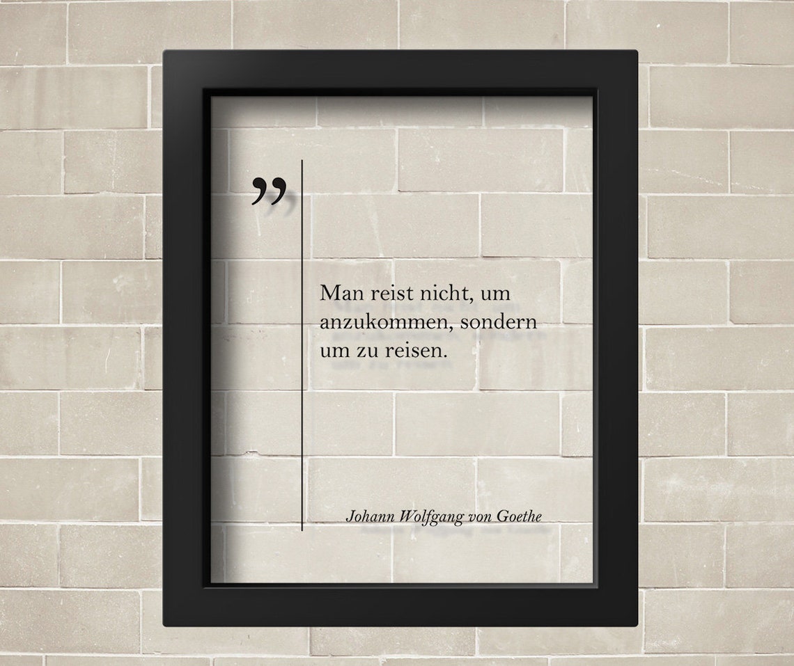 TRANSPARENT Goethe Quote Goethe Poster Deutsche Zitaten German Quote ...