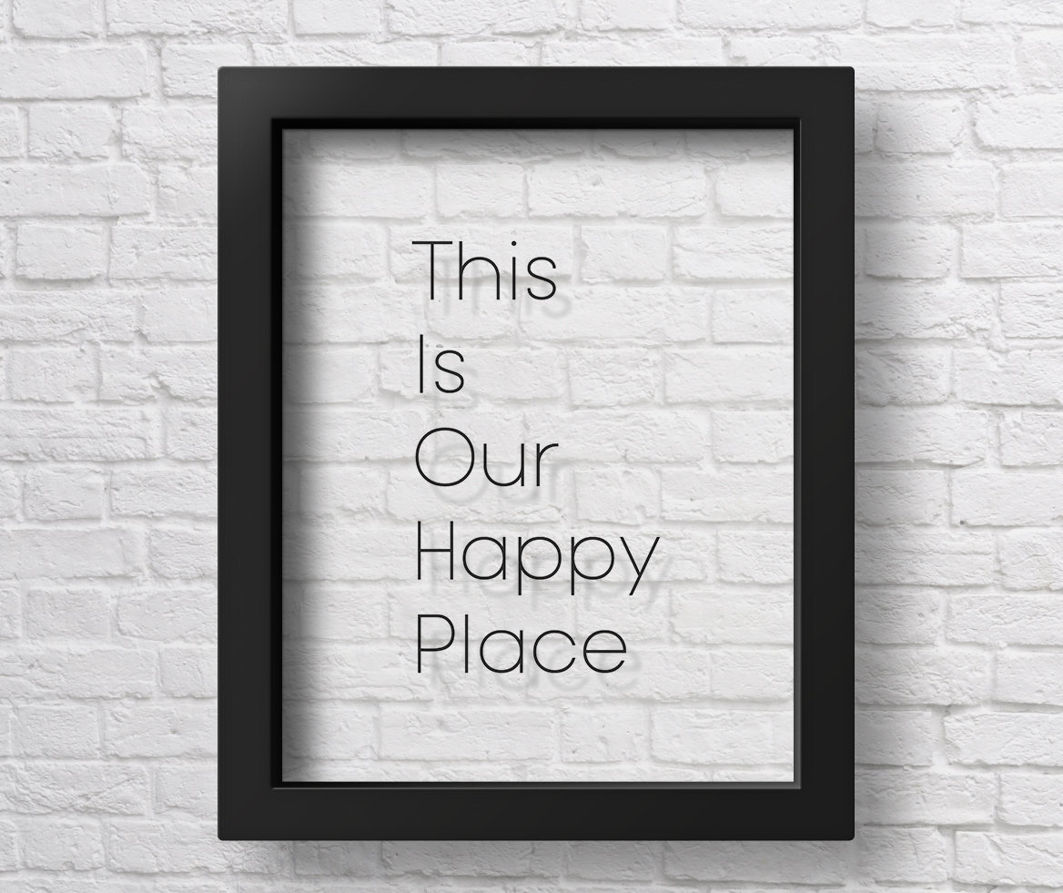 TRANSPARENT This is Our Happy Place Poster Home Decor Home | Etsy