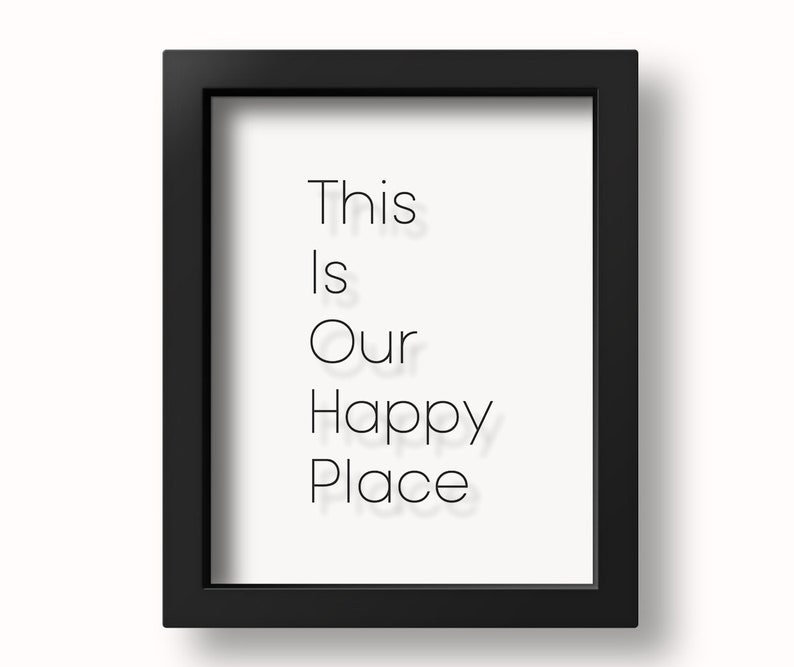 TRANSPARENT This is Our Happy Place Poster Home Decor Home | Etsy