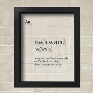 TRANSPARENT Awkward Definition Print Facebook Wall Art Dorm Decor Dorm ...
