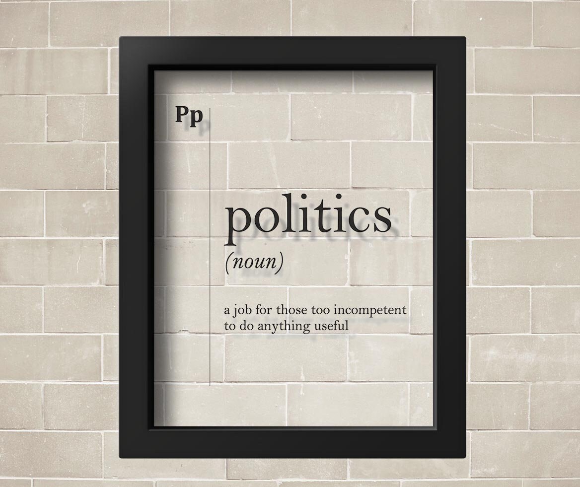TRANSPARENT Politics Definition Poster Politics Gift - Etsy