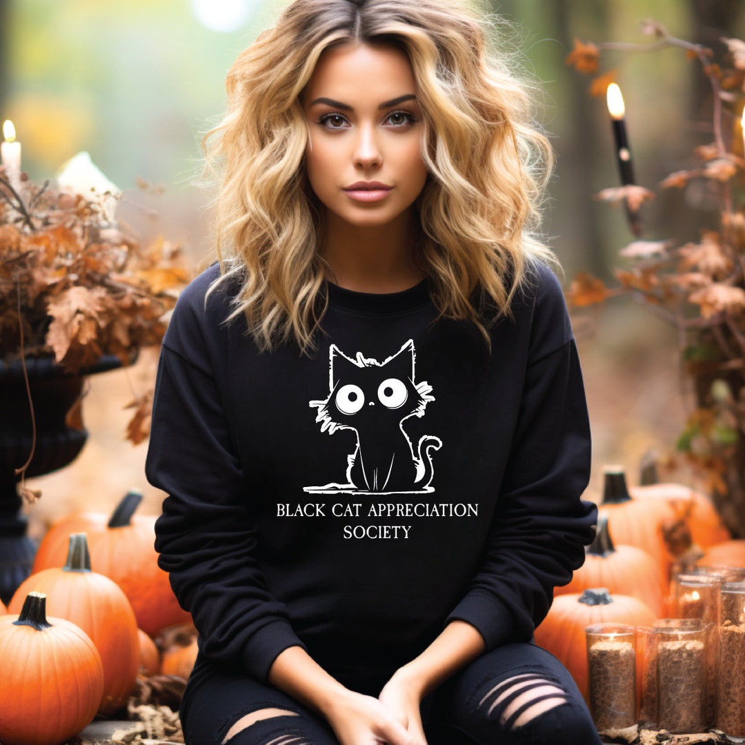 Black Cat Appreciation Society Sweatshirt JH030 - Autumn Sweater ...