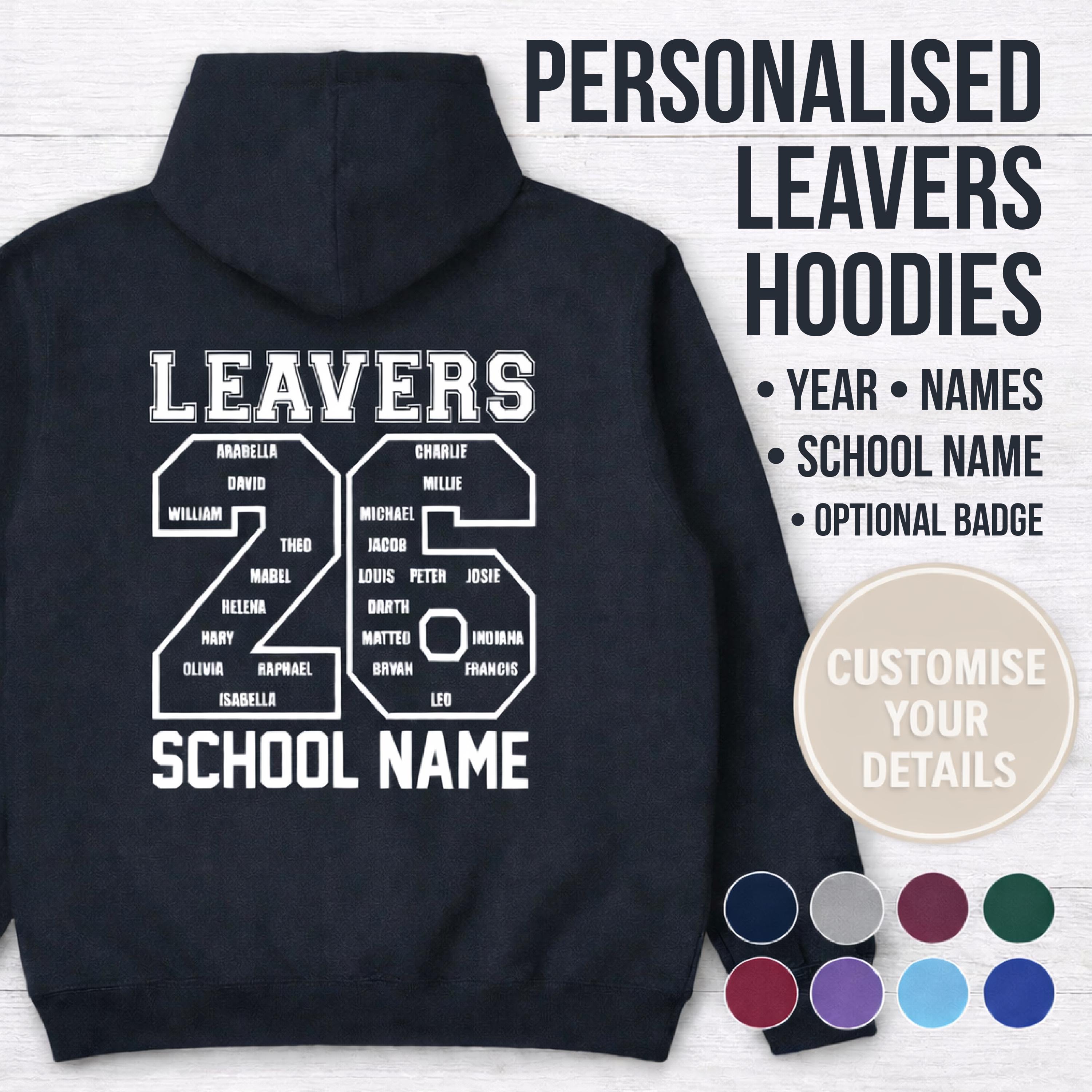 Personalised Leavers Hoodie 2026: School / College / Work Leavers Class ...