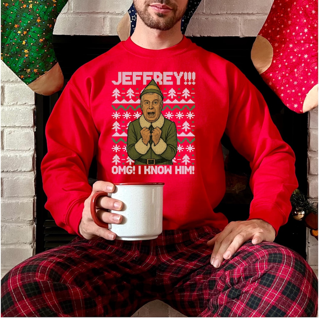 Jeffrey! OMG! I Know Him! Funny Prince Andrew Epstein Elf Christmas ...