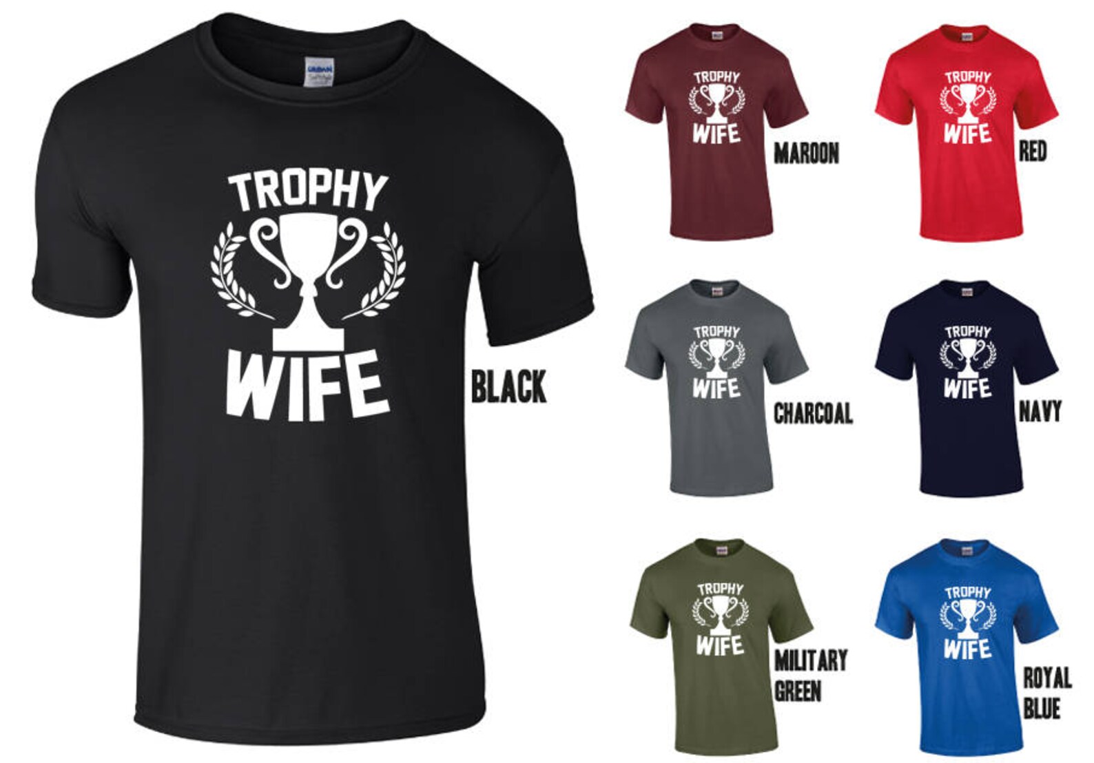 Trophy Wife T Shirt Funny Cool Ladies Unisex Etsy