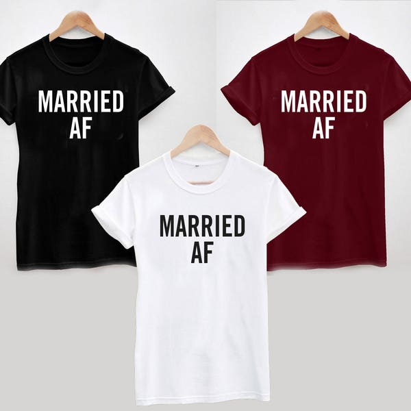Married Af Shirt - Etsy