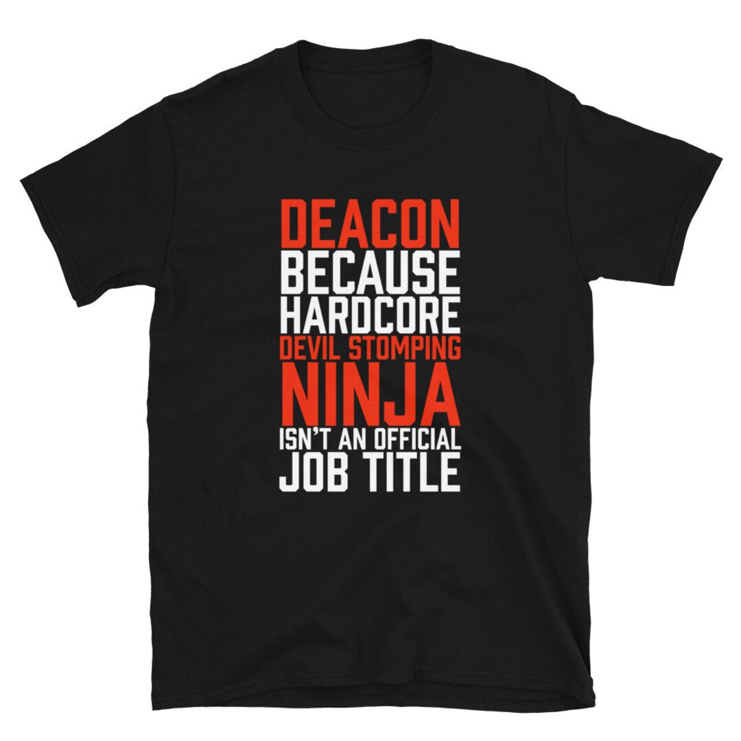 Deacon Ninja Warrior, Christian Shirt, Christian Tee, Christian Gift ...