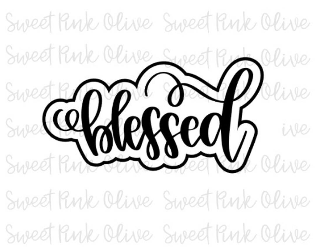 Blessed Hand Lettered Cookie Cutter And/or Stencil - Etsy