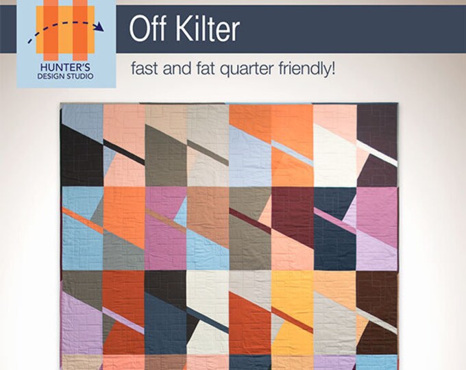 Off Kilter Quilt Pattern From Hunter's Design Studio - Etsy