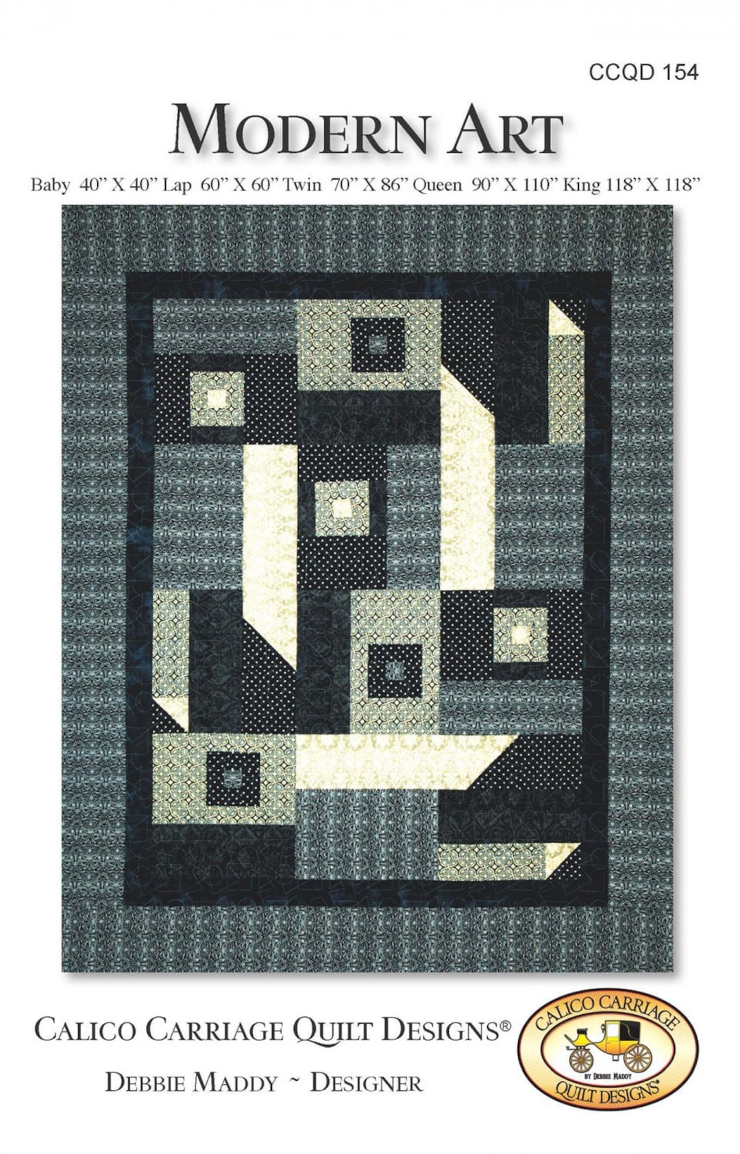 Modern Art Quilt Pattern Designed by Debbie Maddy for Calico Carriage ...