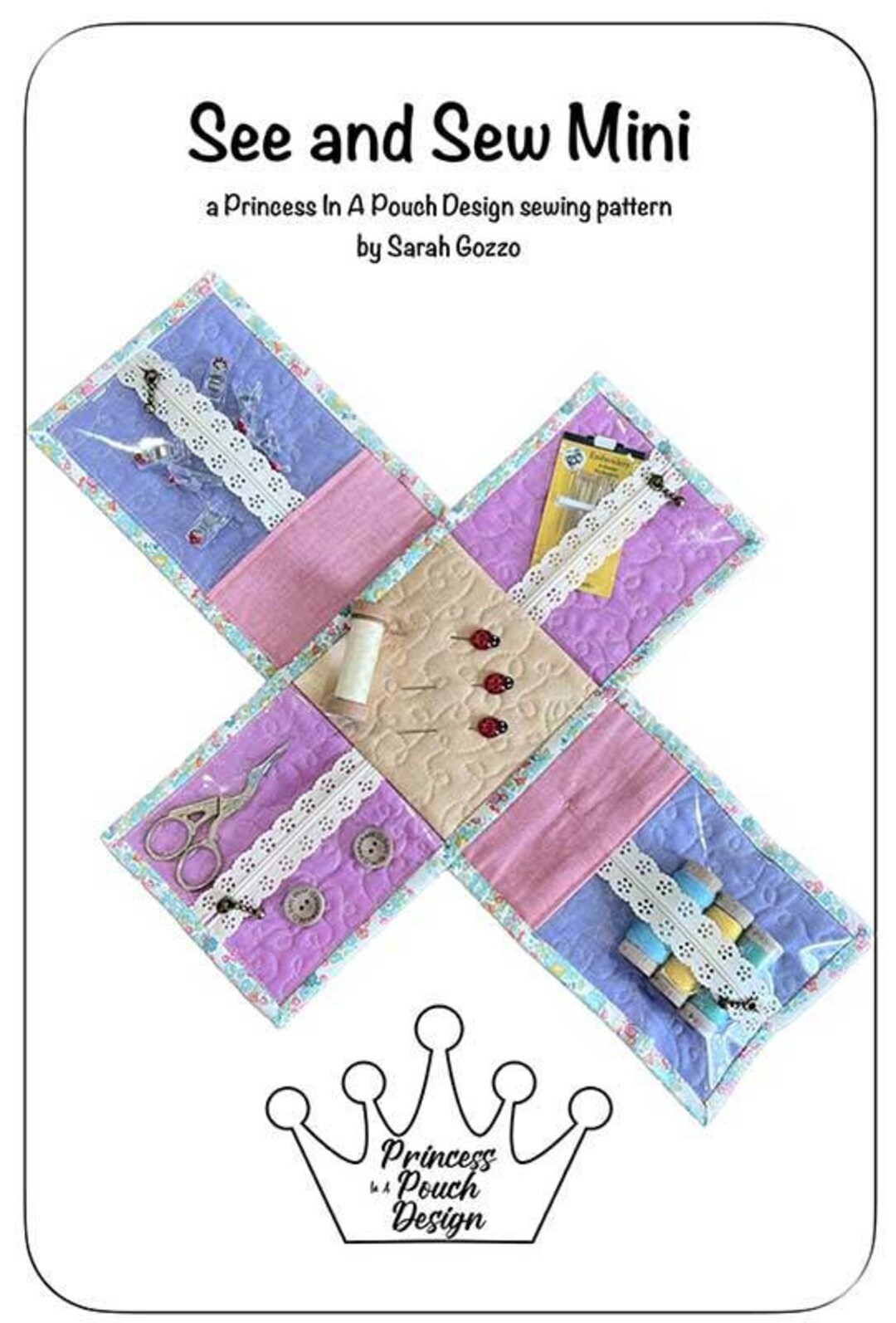 See and Sew Mini Sewing Pattern by Sarah Gozzo From Princess Pouch ...