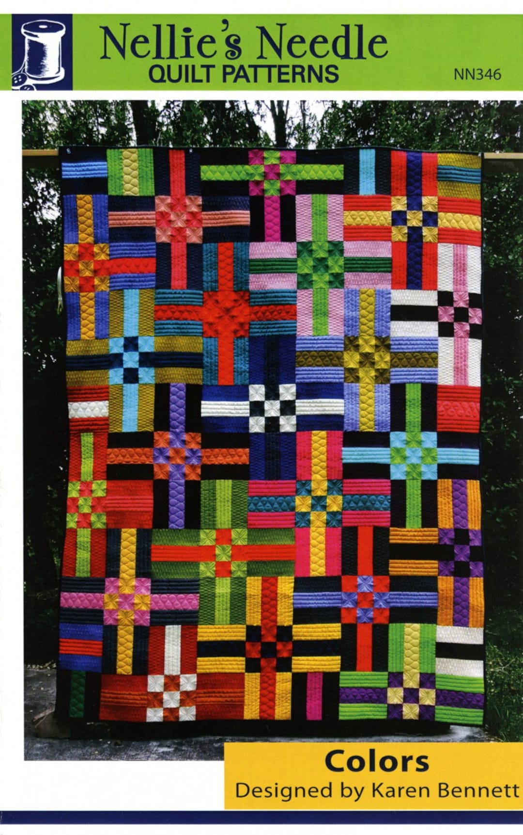 Colors Quilt Pattern Designed by Karen Bennett for Nellie's Needle ...
