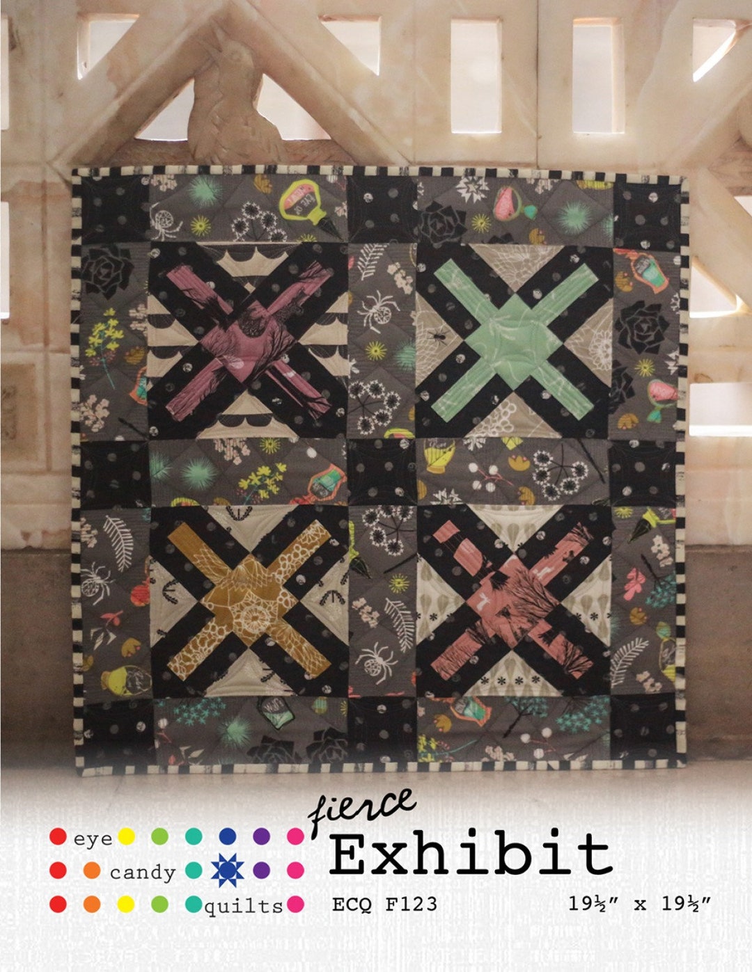 Fierce Exhibit Mini Quilt Pattern From Eye Candy Quilts ECQ F123 - Etsy