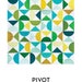 Pivot Quilt Pattern From Modern Handcraft - Etsy