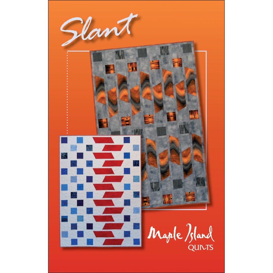 Slant Quilt Pattern by Debbie Bowles for Maple Island Quilts MIQ#242 - Etsy