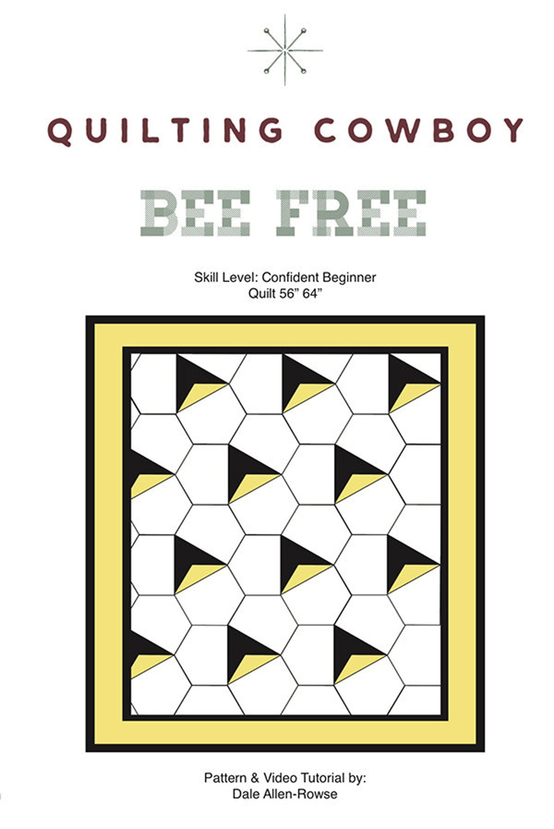 Bee Free Quilt Pattern From Quilting Cowboy, Dale Allen-rowse - Etsy
