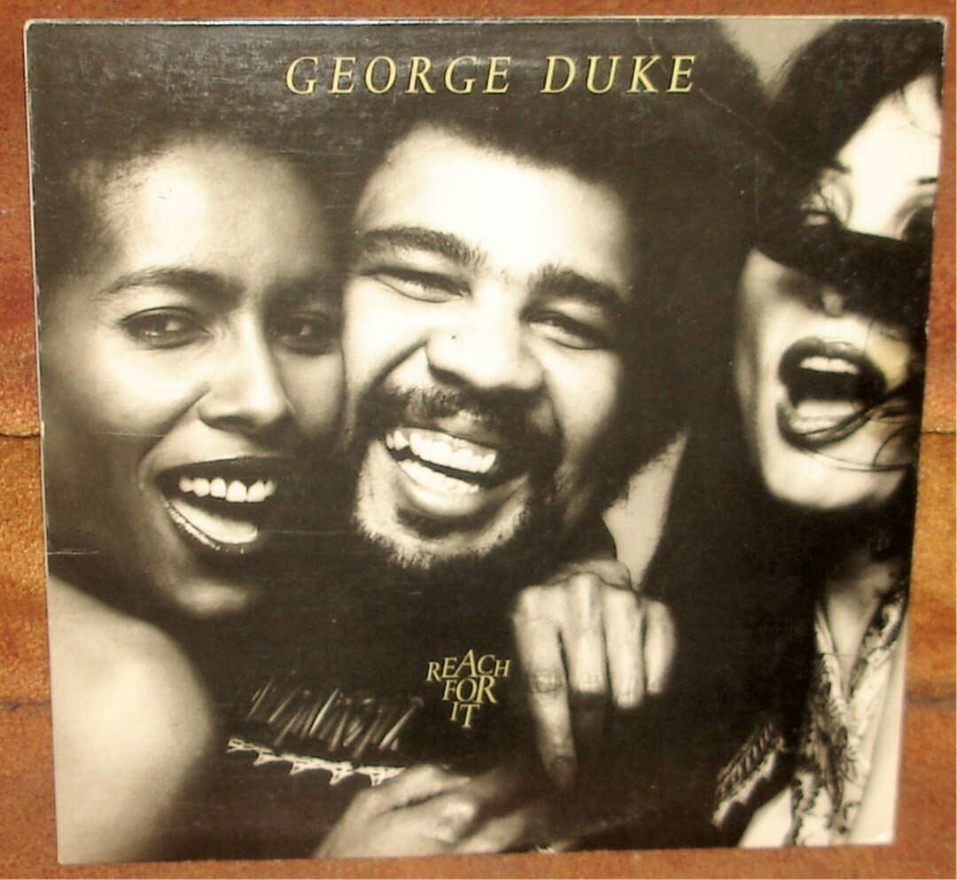 GEORGE DUKE - Reach for It - 1977 Electronic Jazz Funk/soul Record ...