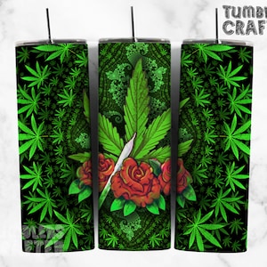 Cannabis and Rose Tumbler Wrap Png, Weed Marijuana 420 Skinny Tumbler ...