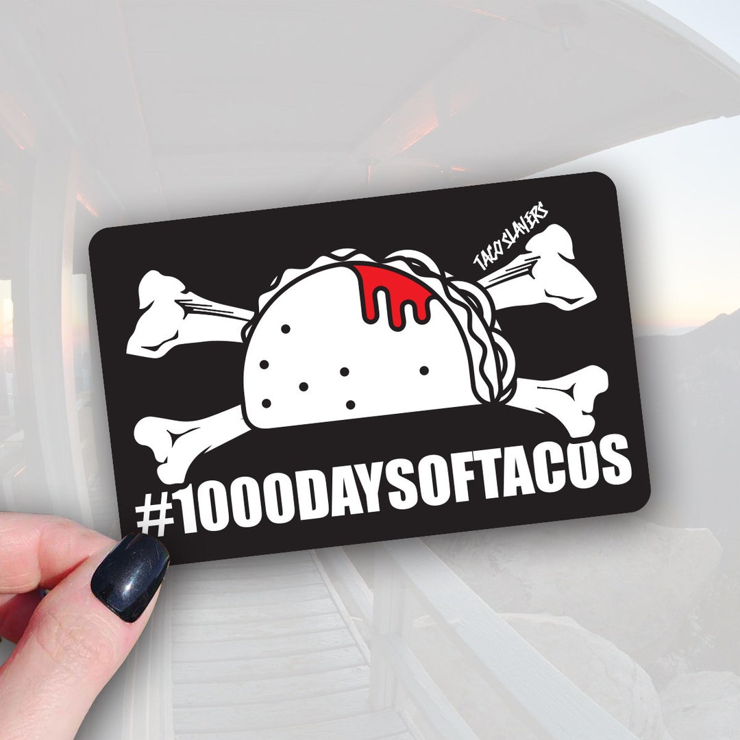 Taco Obsession Alert! 1000 Days of Tacos Sticker - Perfect Taco Lovers ...