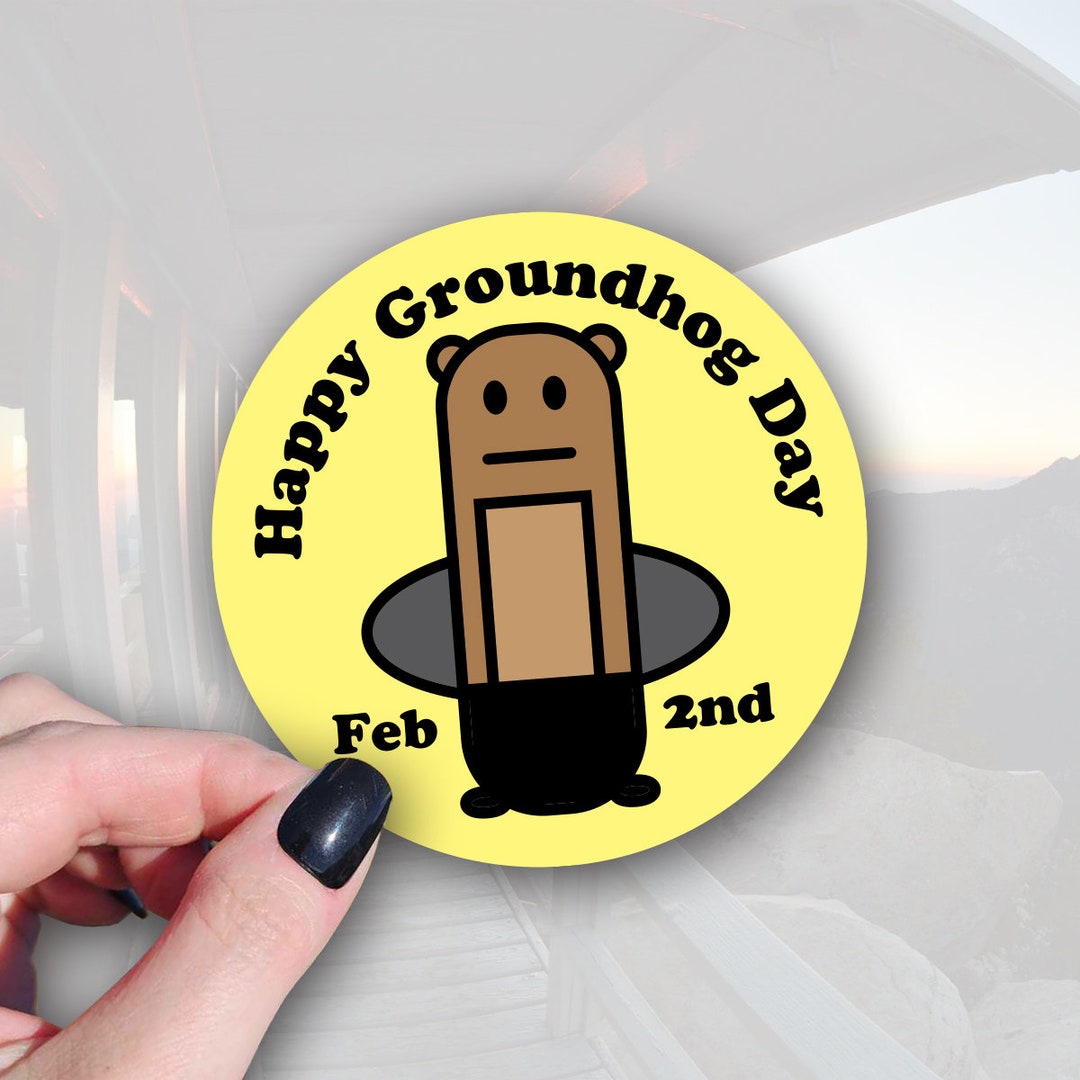 Happy Groundhog Day Feb. 2nd - Waterproof Vinyl Stickers for Laptop ...