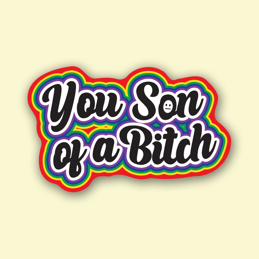 You SOB. Silly Funny Stickers, Nerdy Gifts, Stickers for Water Bottle ...