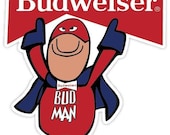 Bud Man Budman Budweiser sizes Beer Vinyl Sticker - Etsy