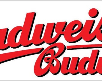 BUDWEISER Sticker Decal DIFFERENT SIZES Beer Bumper Window Bar Wall Etc ...