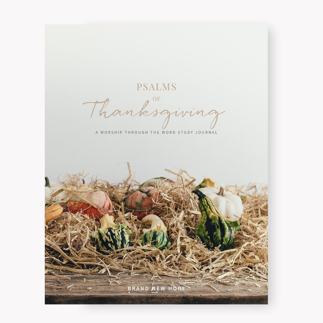 Psalms of Thanksgiving Bible Study Digital Download - Etsy