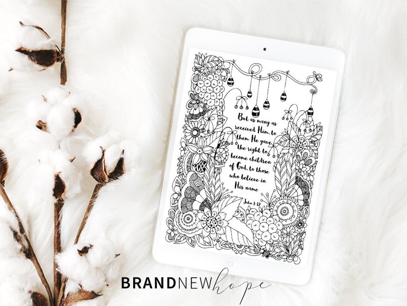 John 1:12 Bible Coloring Page, Bible Coloring Page, Flowers, Printable ...