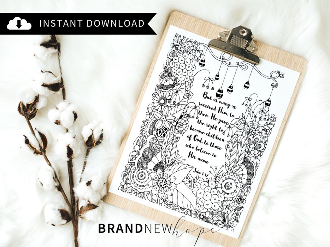 John 1:12 Bible Coloring Page, Bible Coloring Page, Flowers, Printable ...