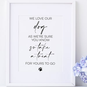 Printable We Love Our Dog Sign Minimalist Handwritten Style // Digital ...