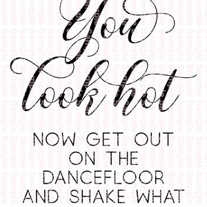 Printable You Look Hot Washroom Sign // PNG/SVG Cutting File // PDF ...