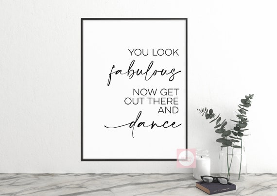 Printable 'you Look Fabulous' Sign Minimalist | Etsy