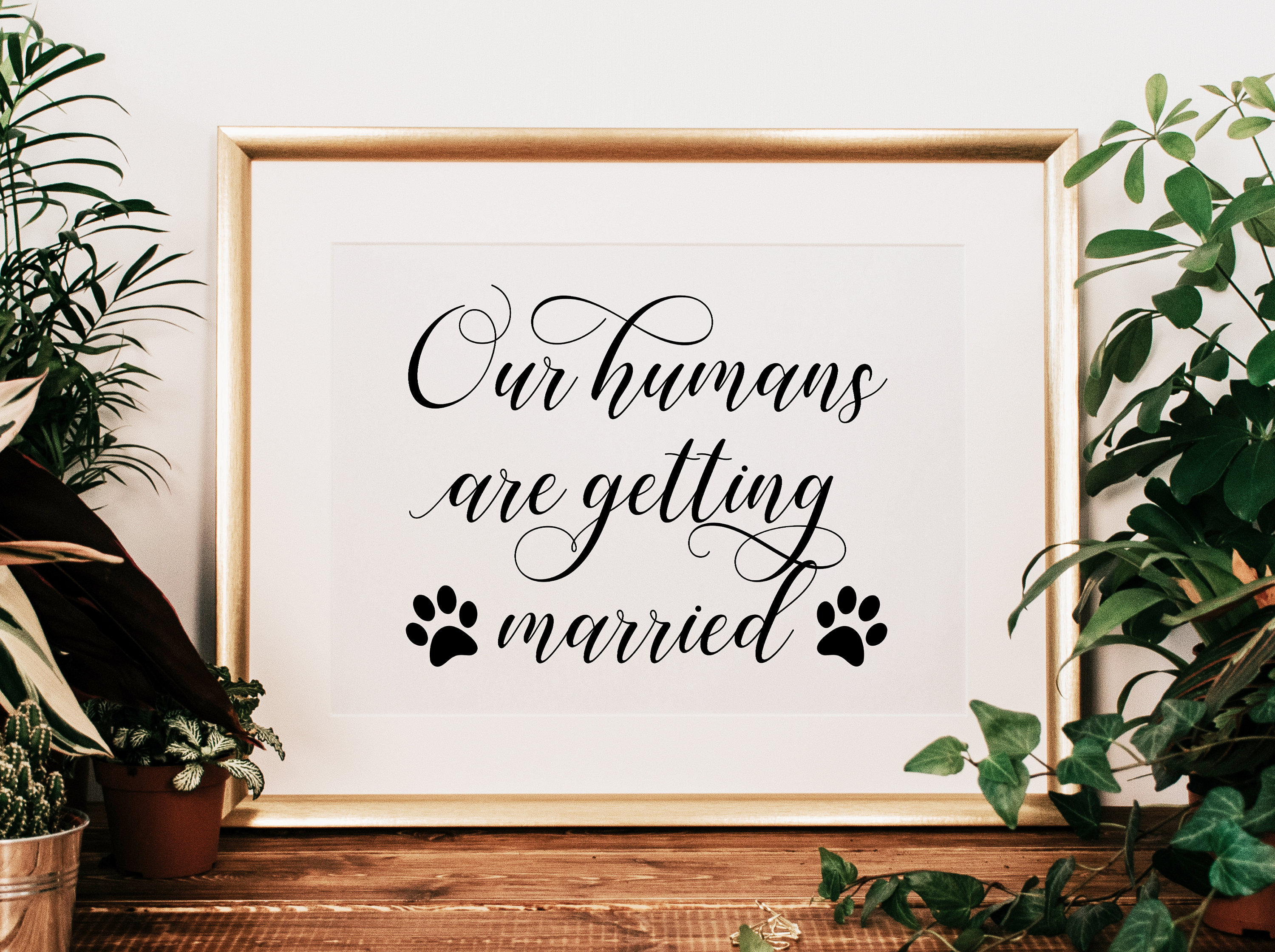 Printable 'our Humans Are Getting Married' PNG/SVG Cutting File PDF ...
