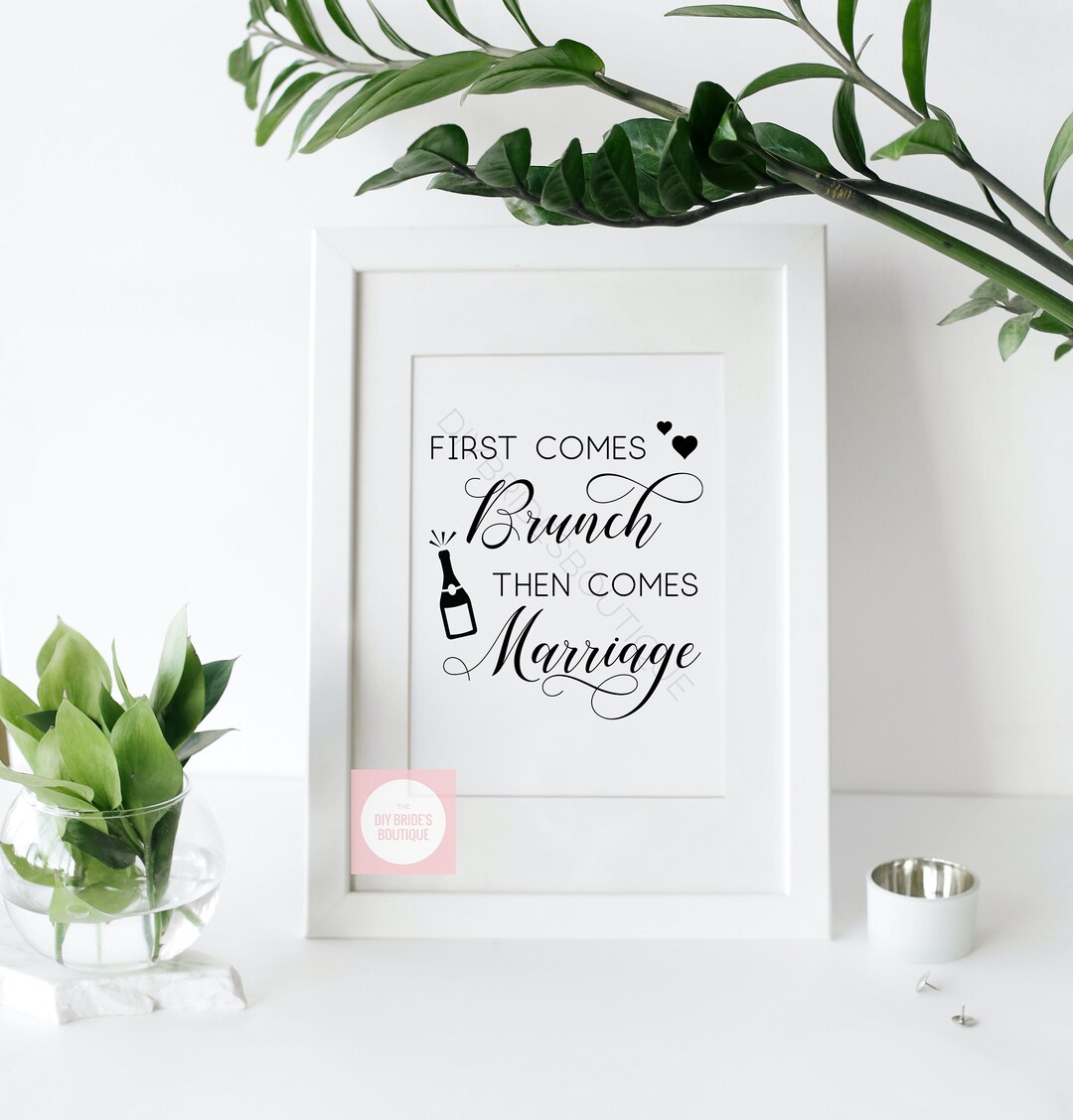Printable 'first Comes Brunch, Then Comes Marriage' PNG/SVG Cutting ...