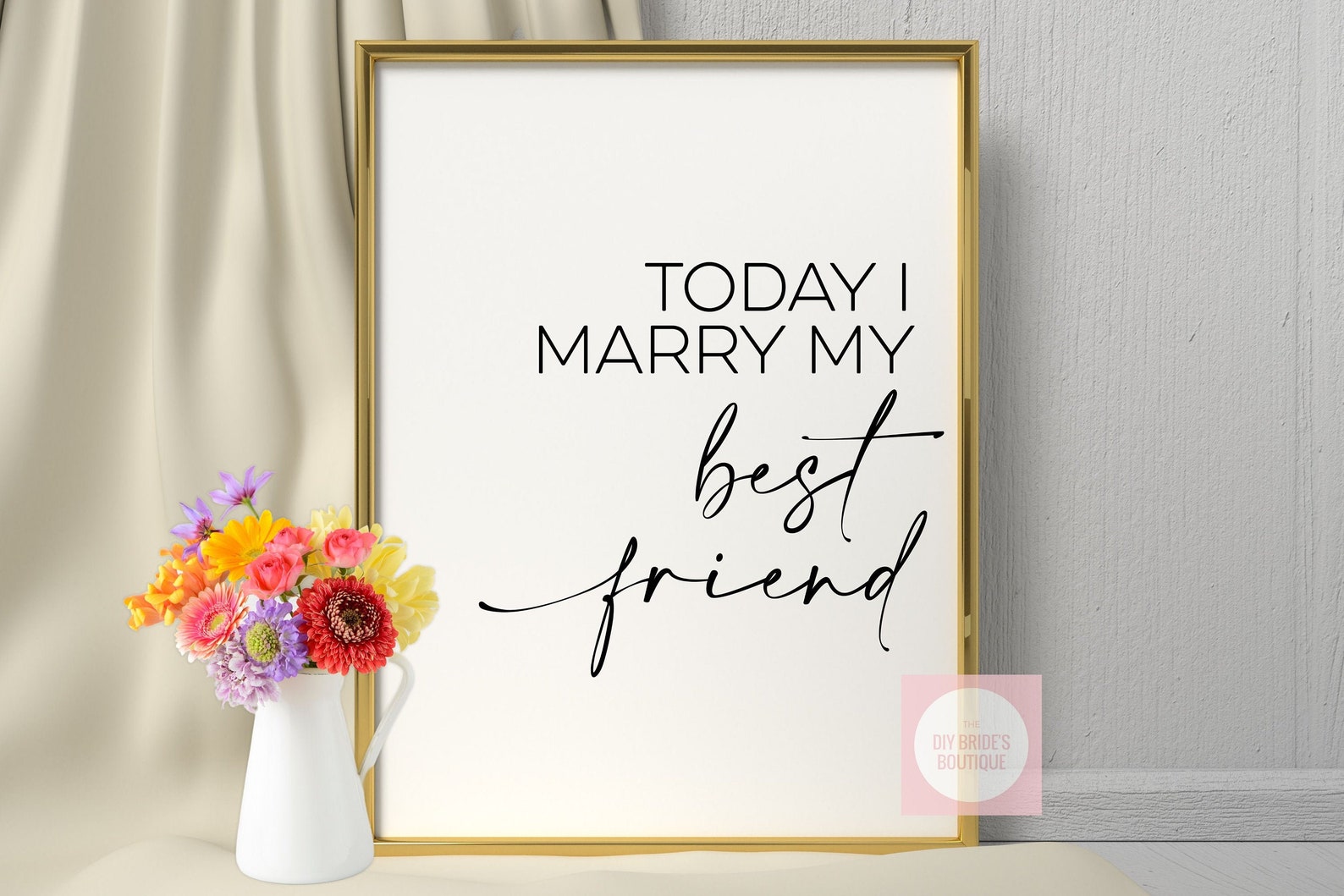 Printable Today I Marry My Best Friend Wedding Sign // Minimalist ...