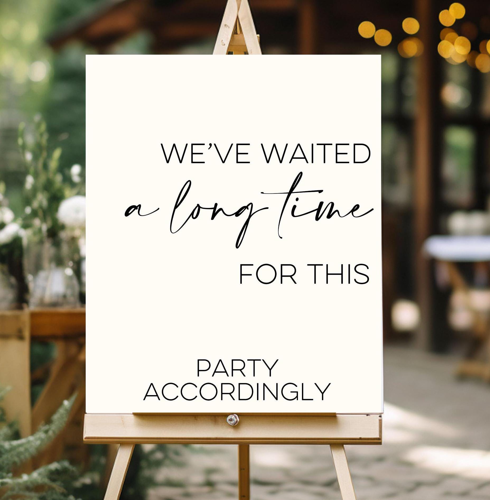 Wedding Sign Printable: We've Waited, Delayed Wedding Decor (digital ...