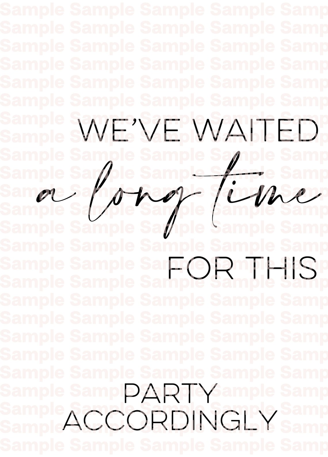 Wedding Sign Printable: We've Waited, Delayed Wedding Decor (digital ...