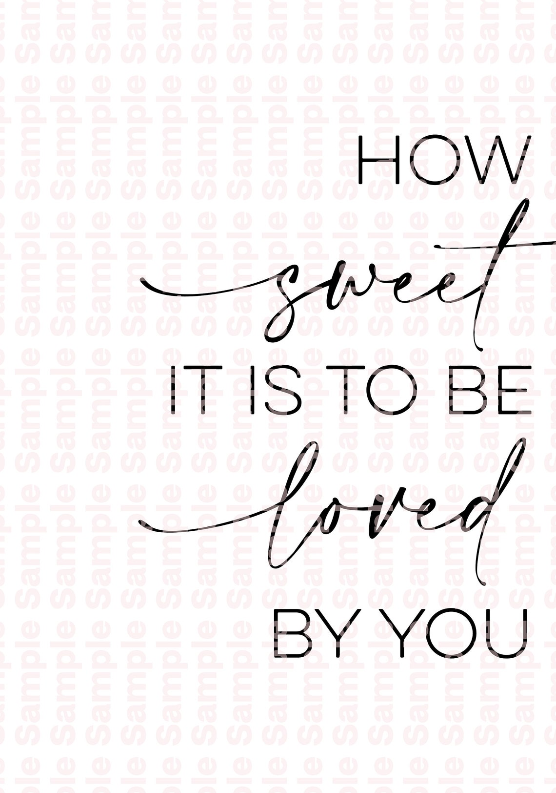 Printable How Sweet It is to Be Loved by You Wedding Sign // Candy ...
