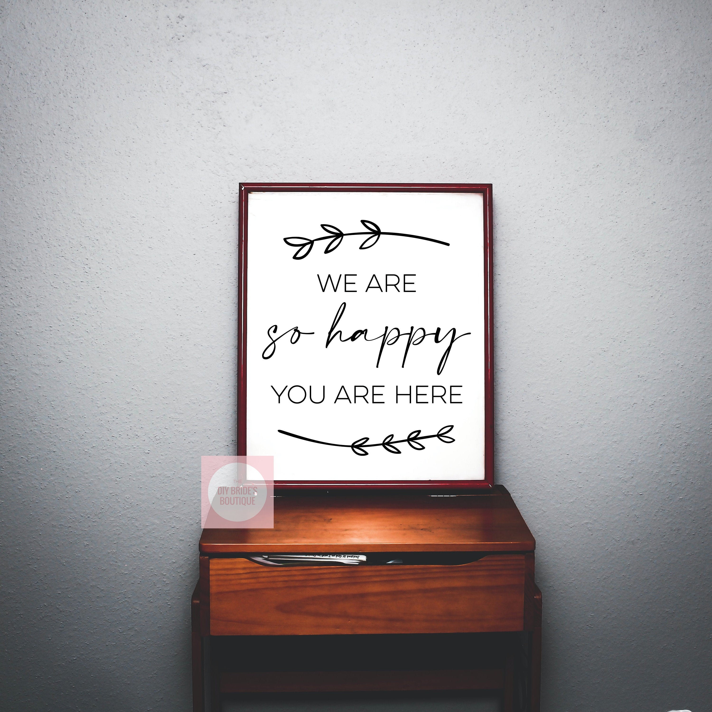 Printable We Are so Happy You Are Here Minimal Design // Digital PDF ...