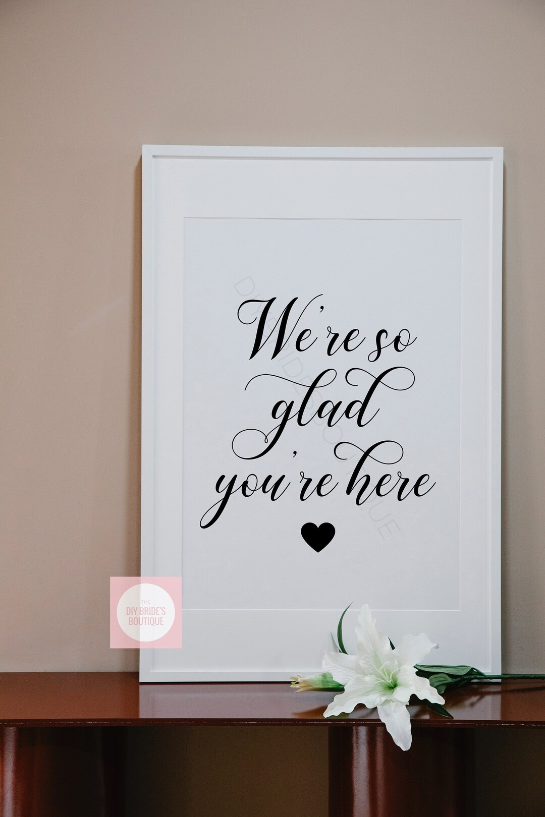We're so Glad You're Here Elegant Wedding Signage // Digital PDF ...