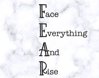 FEAR Face Everything and Rise SVG, Fear File, Inspirational Svg File ...