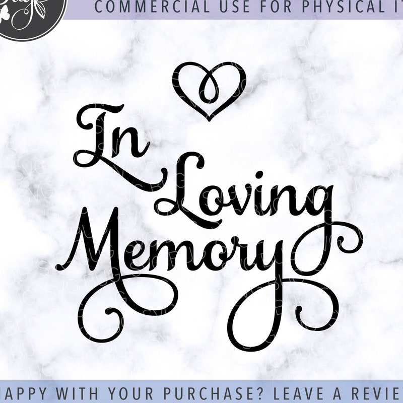 In Loving Memory Svg - Etsy